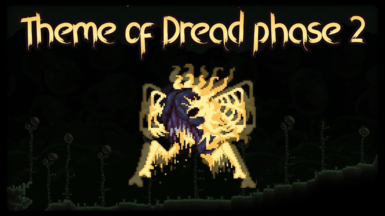 Terraria Ultranium Mod Music - "Dreaded Day" - "Theme Of Dread Phase 2 ...
