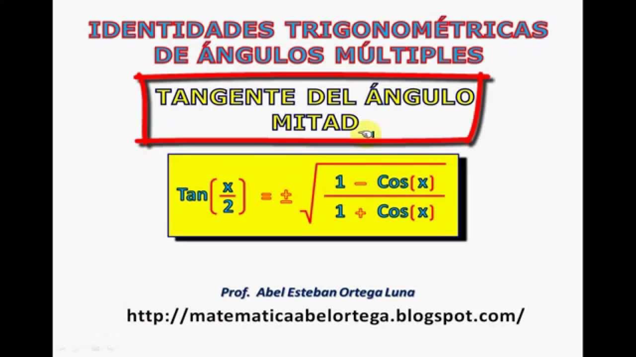 TANGENTE DEL ÁNGULO MITAD - YouTube
