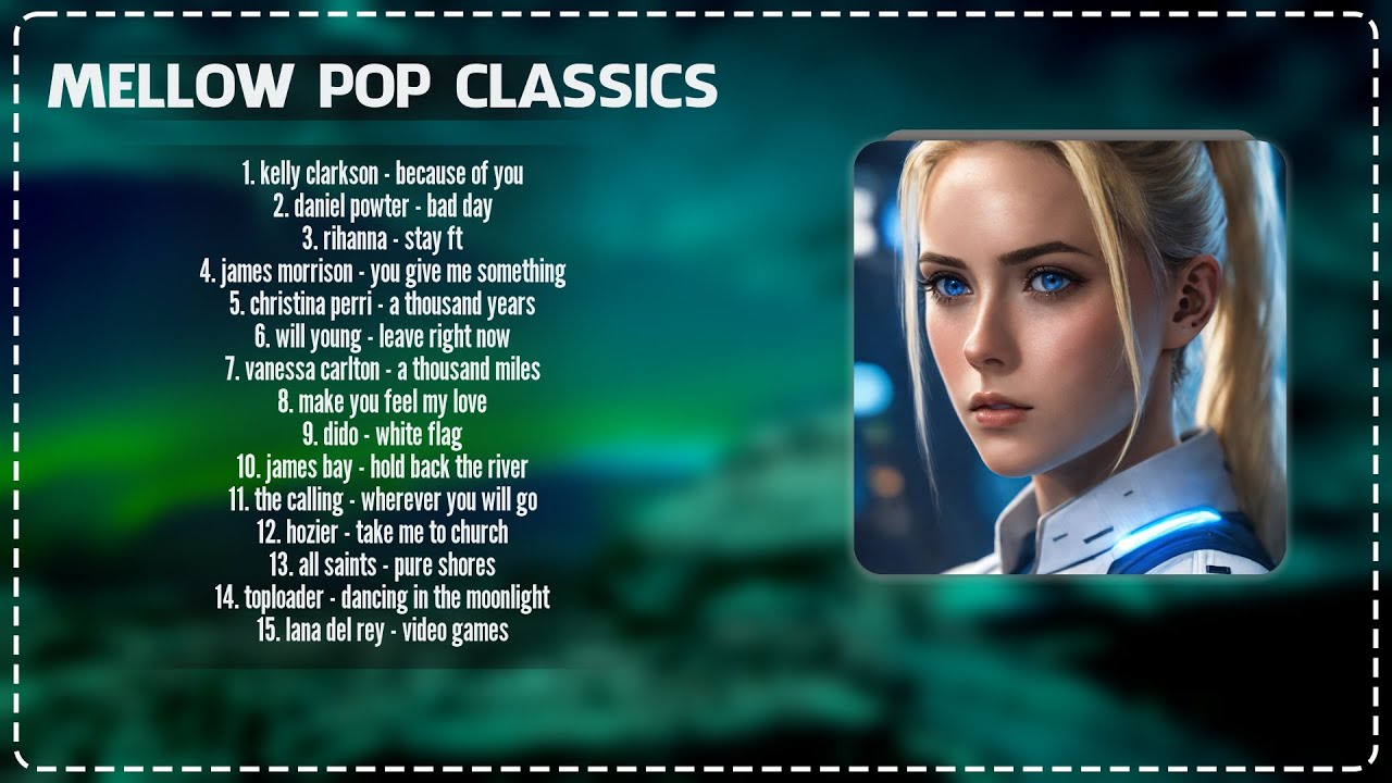 Mellow Pop Classics - Enjoy these lite hits from the '80s to today ...