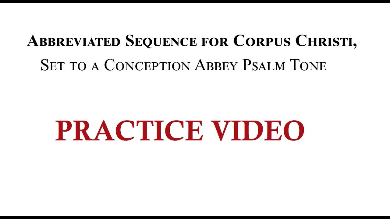 Laud O Zion: Conception Abbey Psalm Tone - YouTube