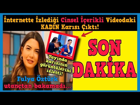 Fulya Öztürk Utançtan Bakamadı! İnternette İzlediği Kötü içerikli Videodaki Kadın Karısı Çıktı! FOX