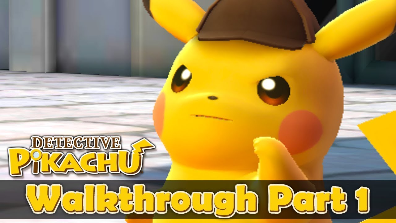Detective Pikachu English Walkthrough Part 1: Tim & Pikachu (HQ) No ...