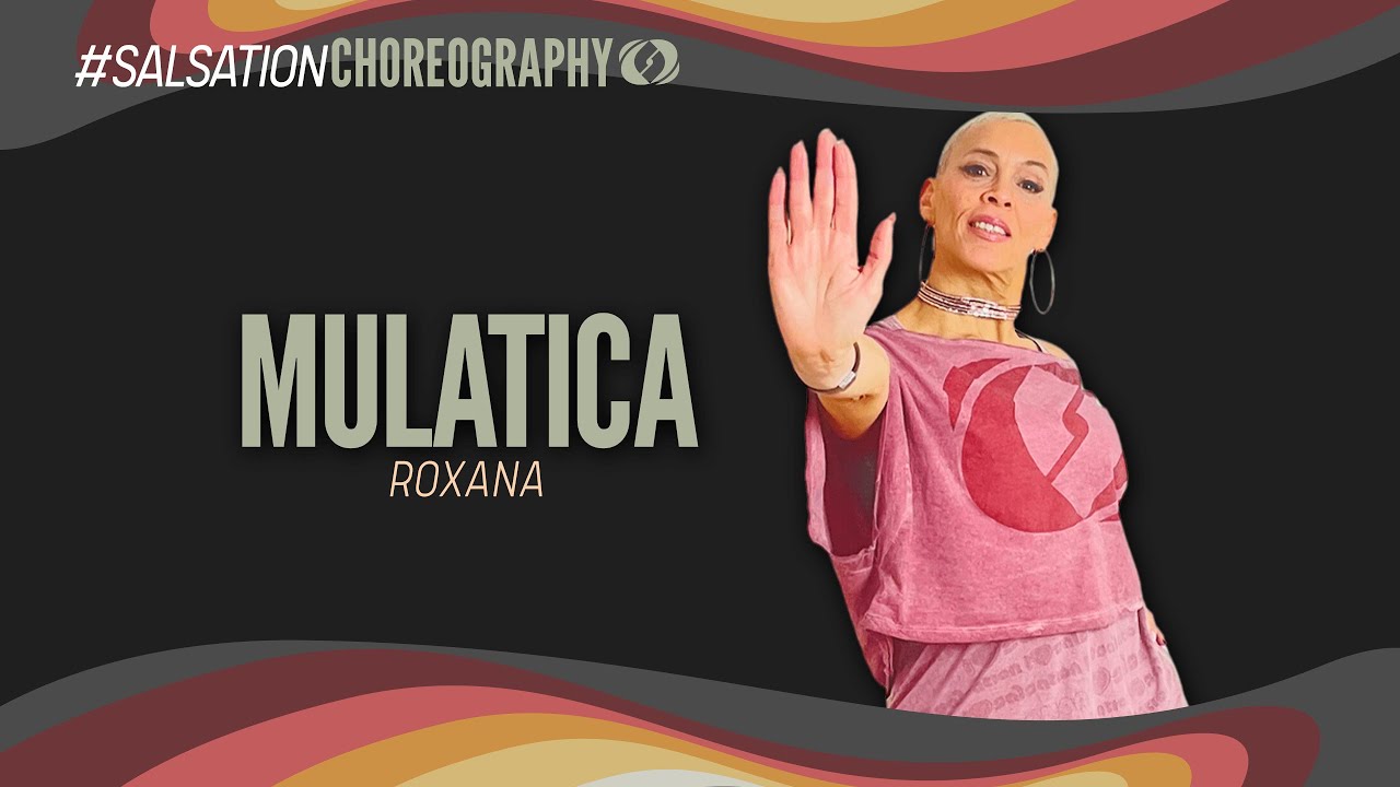 Mulatica (Remix) - Salsation® Choreography by SMT Roxana Rodriguez ...