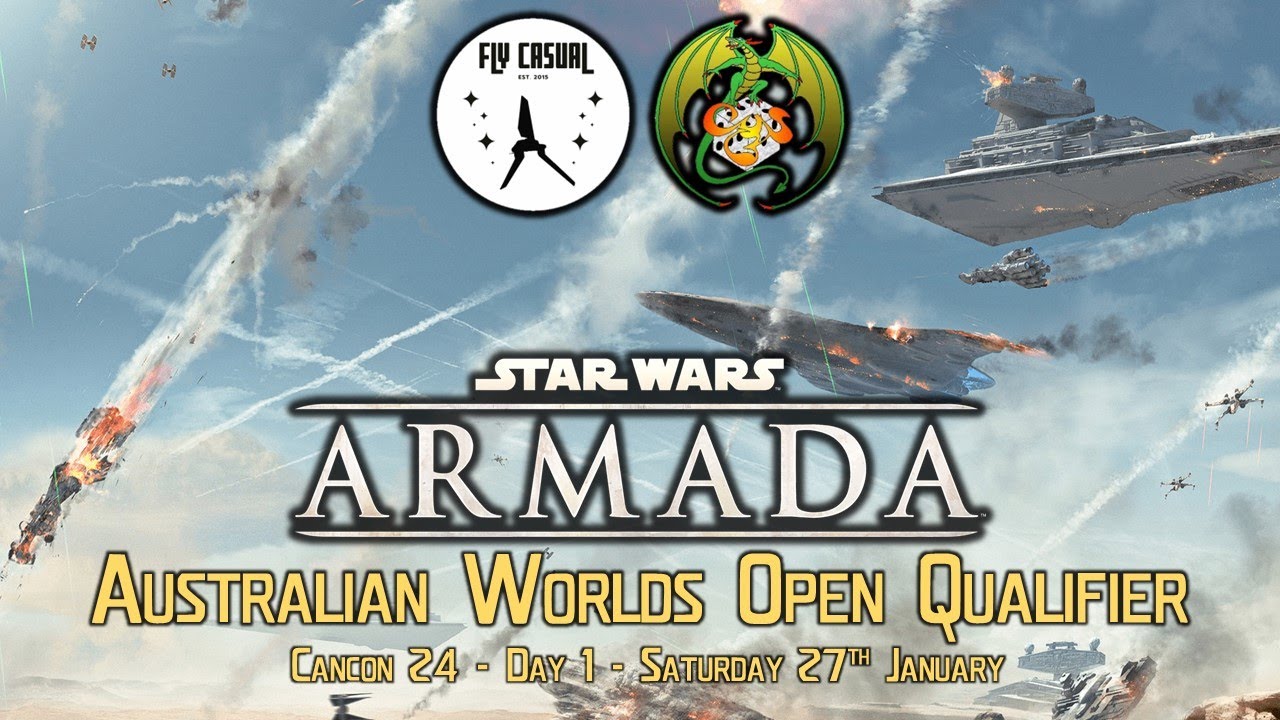 Fly Casual Star Wars Armada Australian Words Open Qualifier Day 1 ...