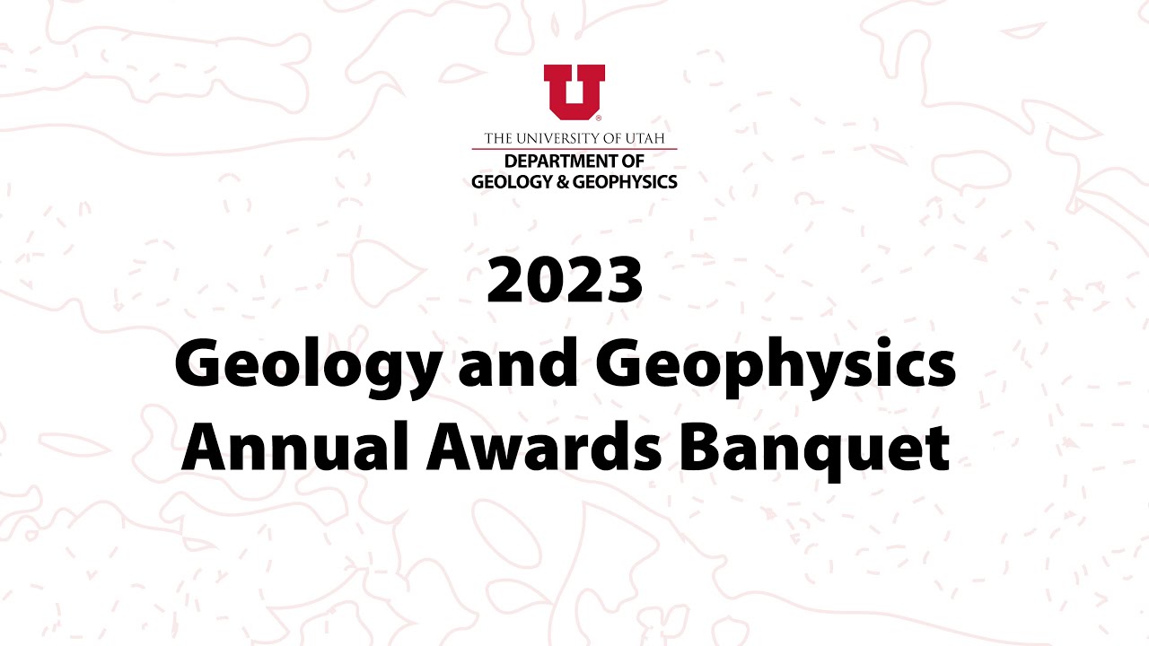 2023 Geology and Geophysics Annual Banquet Pt 3 - YouTube