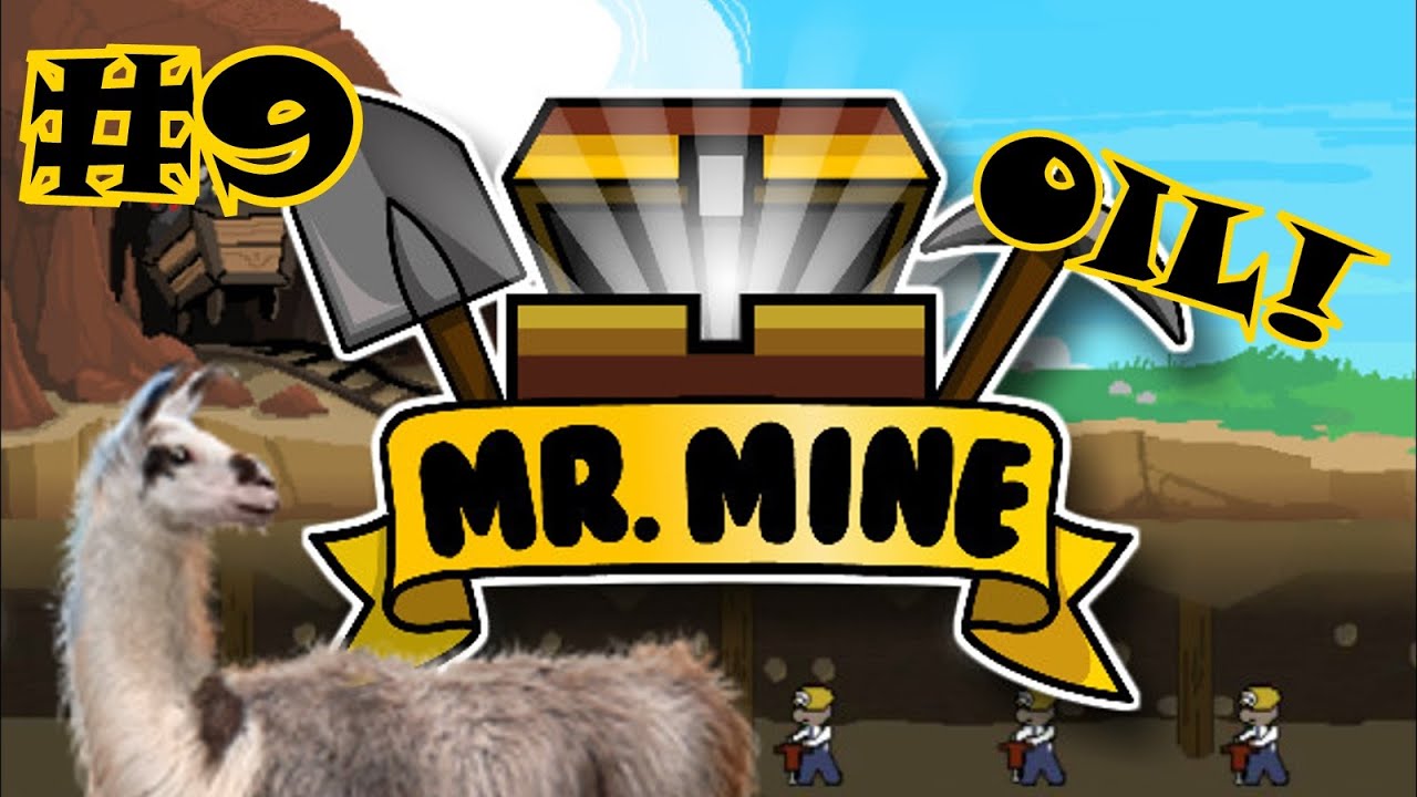 Mr.Mine #9 - OIL FLOWING IN! - YouTube