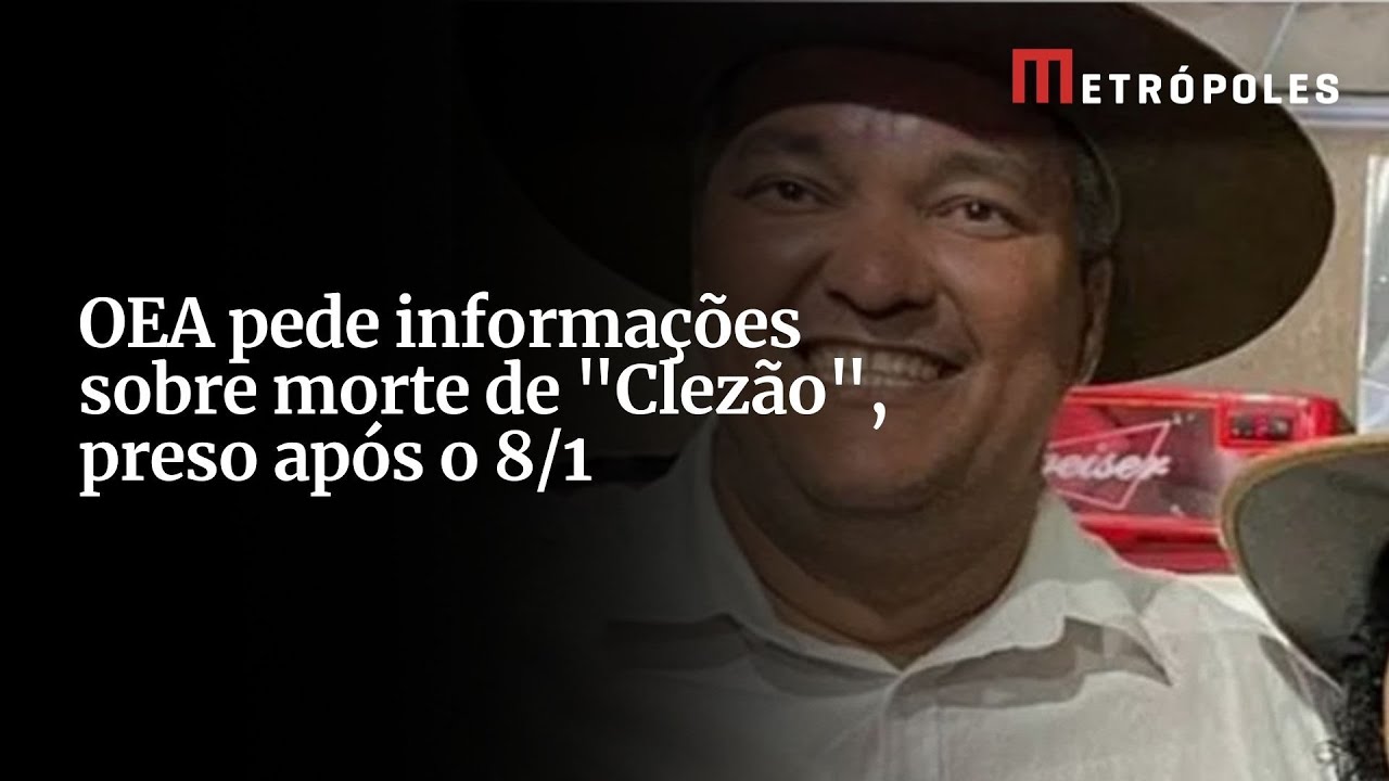 Comissão da OEA pede informações sobre morte de ‘Clezão’ e situação de ...