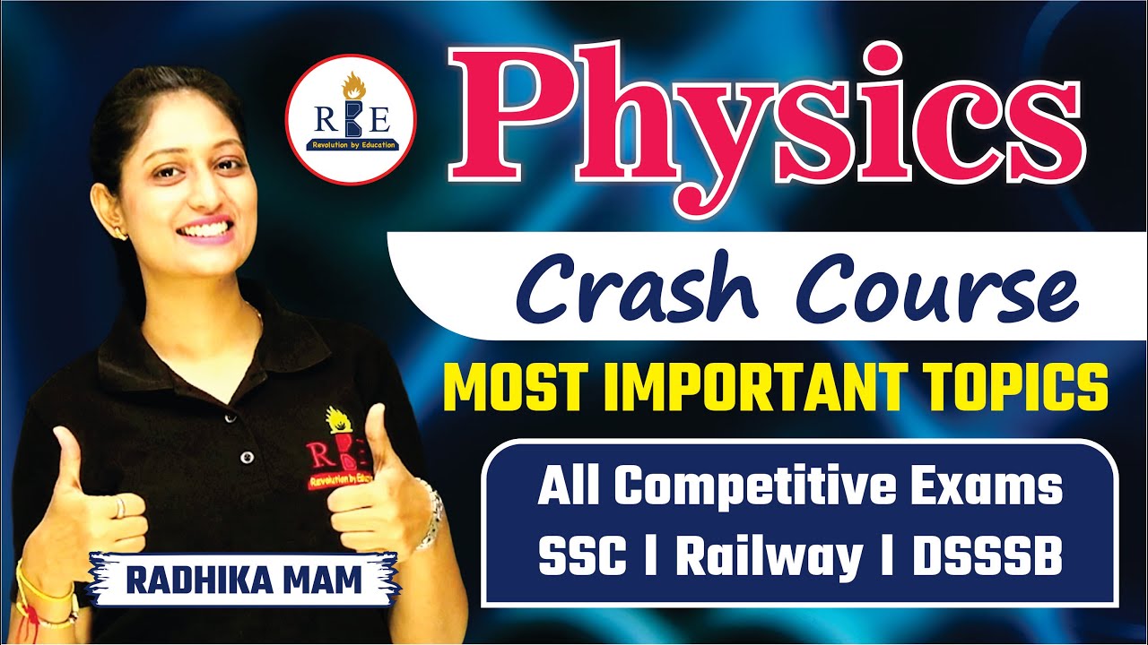 Physics Complete Crash course for SSC Exams 2022-2023 by Radhika Mam ...