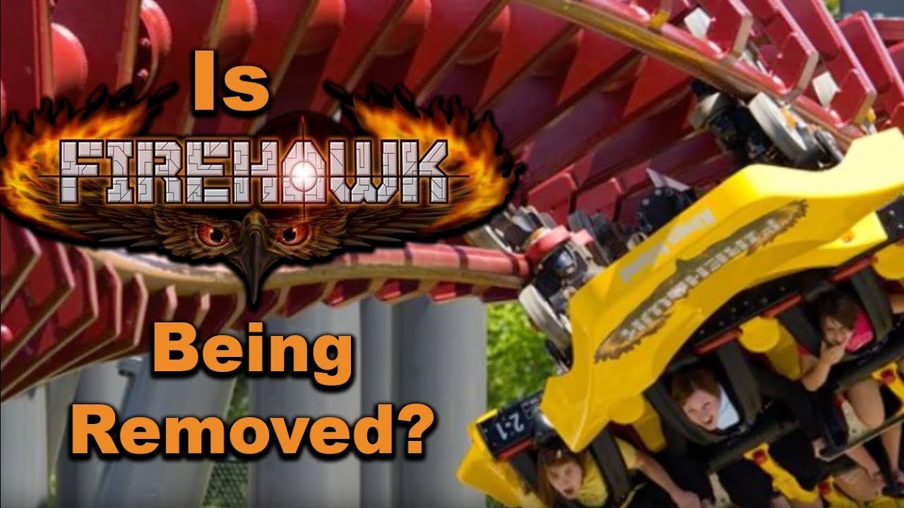 Is Firehawk Being Removed? | King's Island Removing a Coaster Soon ...
