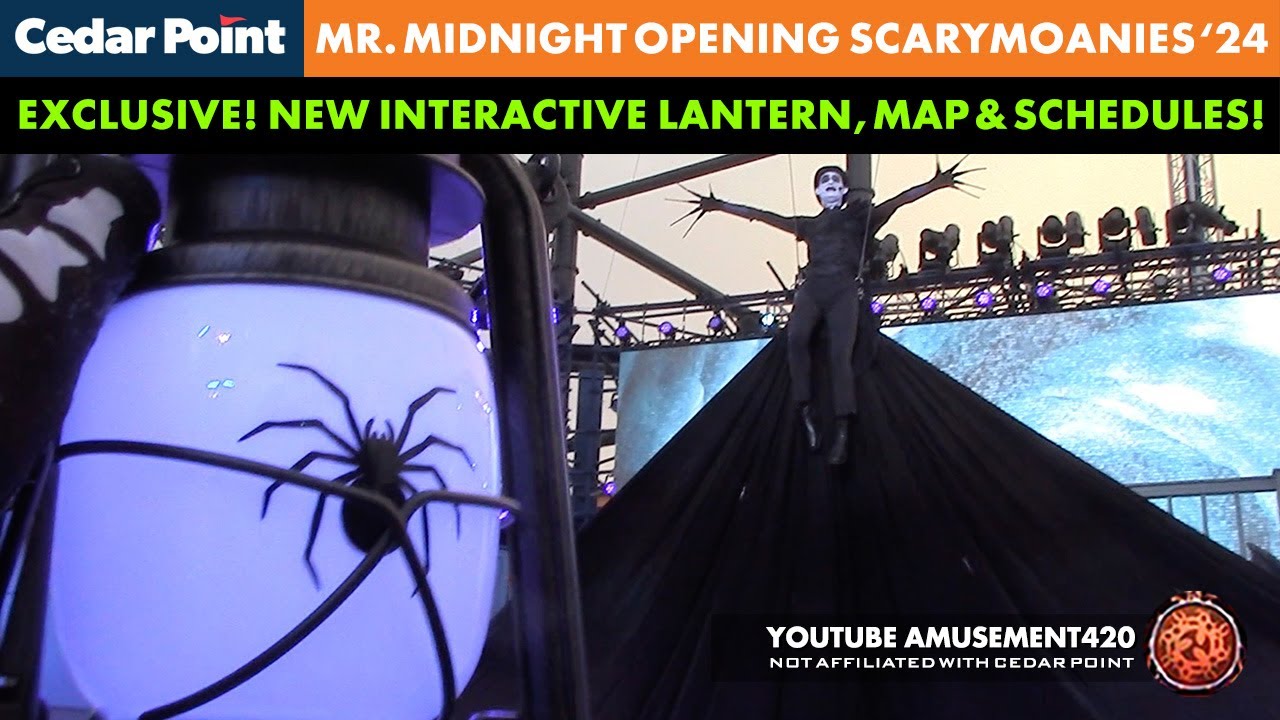 OPENING SCARYMOANIES INTERACTIVE LANTERN Mr. Midnight! Cedar Point HalloWeekends 2024 ...
