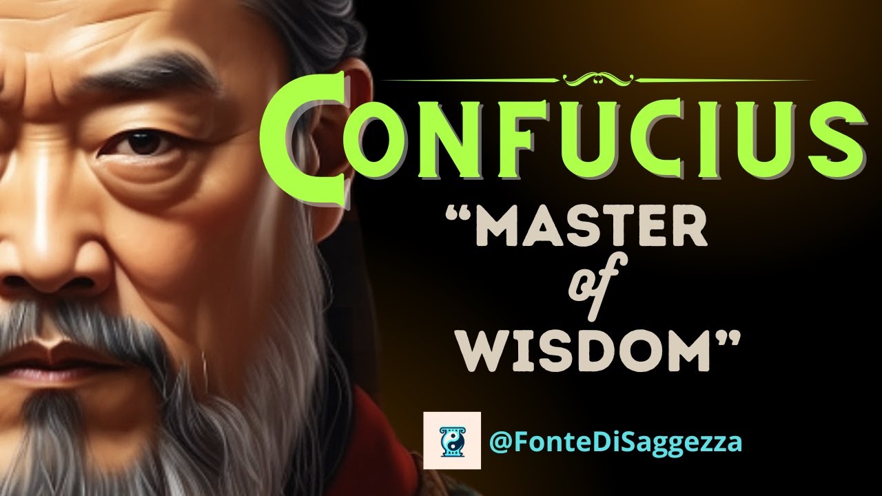 CONFUCIUS: Master of Wisdom & Universal Guide - YouTube