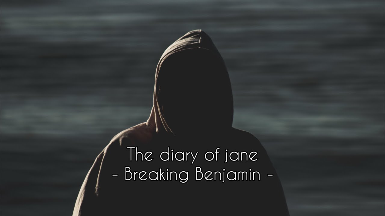 แปลเพลง The diary of jane - Breaking Benjamin ( Lyrics & Thaisub ...