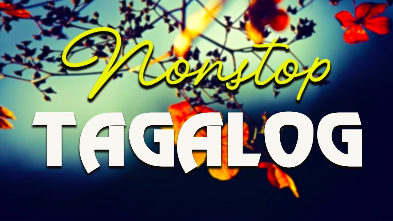 Nonstop Tagalog Love Songs 2021 With Lyrics 80s 90s | Best OPM Tagalog ...
