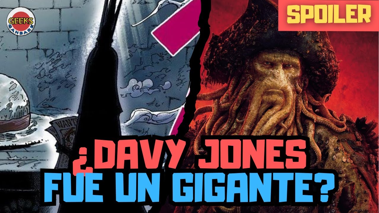 ¿Davy Jones fue un gigante? | Spoiler One Piece 1155 | Davy Back Fight ...