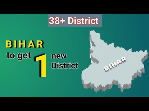 Bihar new district || Bihar state all districts || Bihar district name ...