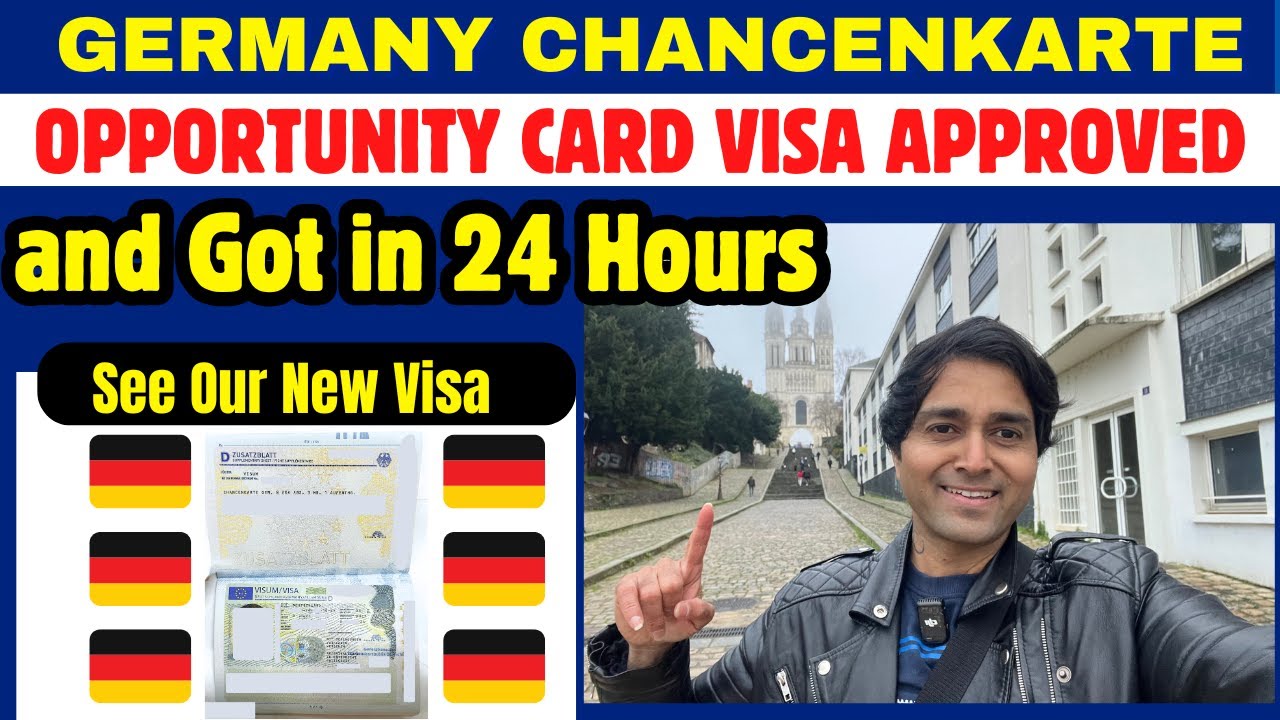 Germany Opportunity Card Visa Approved and Got in 24 Hours Only | New ...