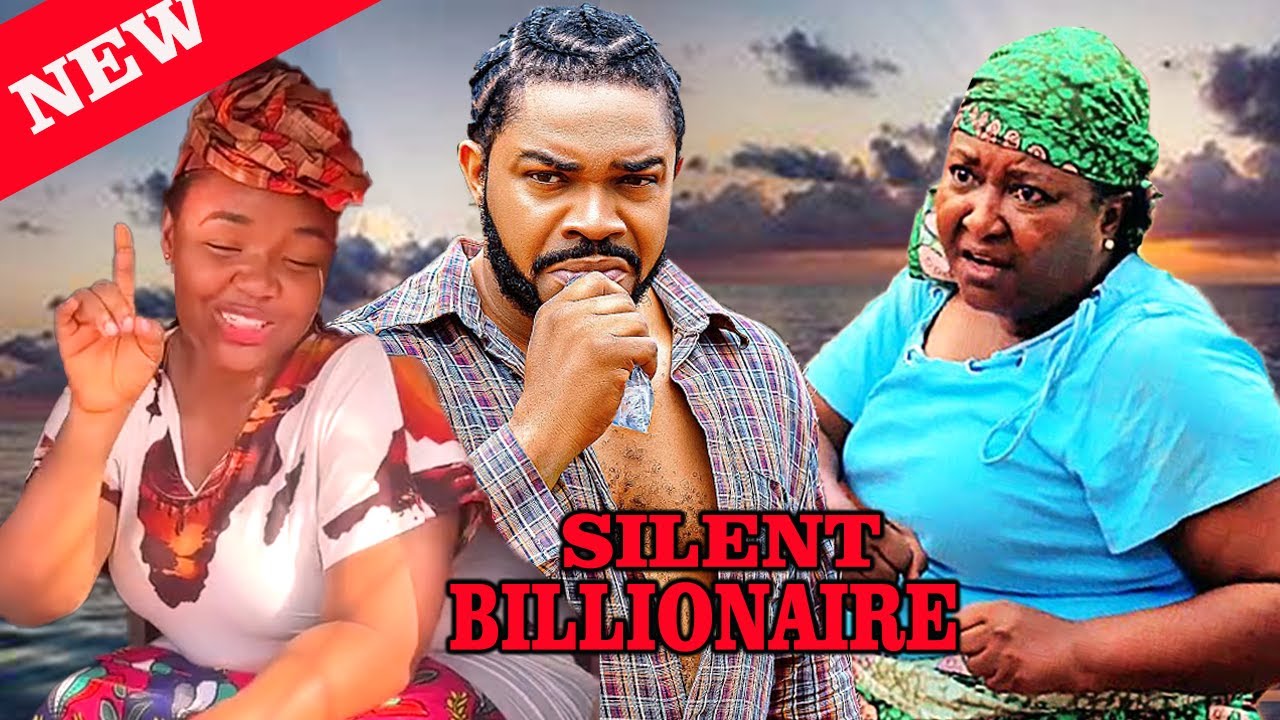 SILENT BILLIONAIRE~EKENE UMENWA, EBERE OKARO 2025 Latest Nigerian ...