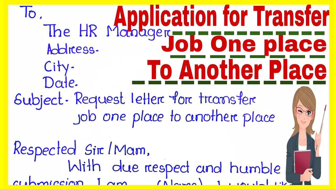 Application for transfer job one place to another place in English ...