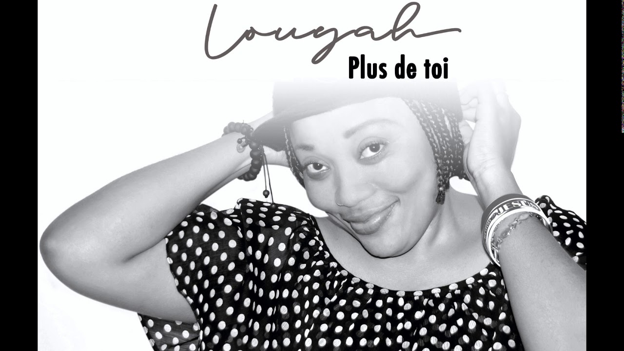 LOUYAH - Plus de toi - YouTube