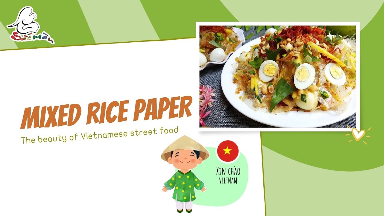 [SMEC] MIXED RICE PAPER - THE BEAUTY OF VIETNAMESE STREET FOOD - YouTube
