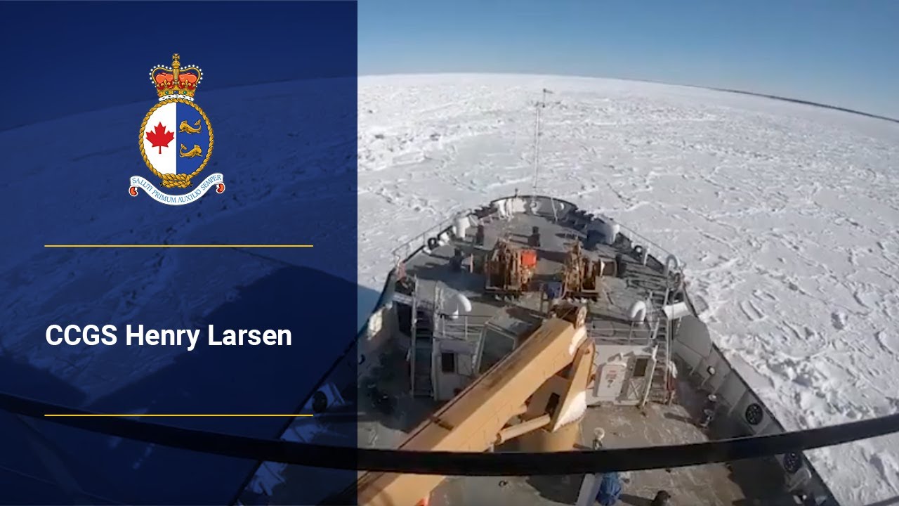 CCGS Henry Larsen - YouTube