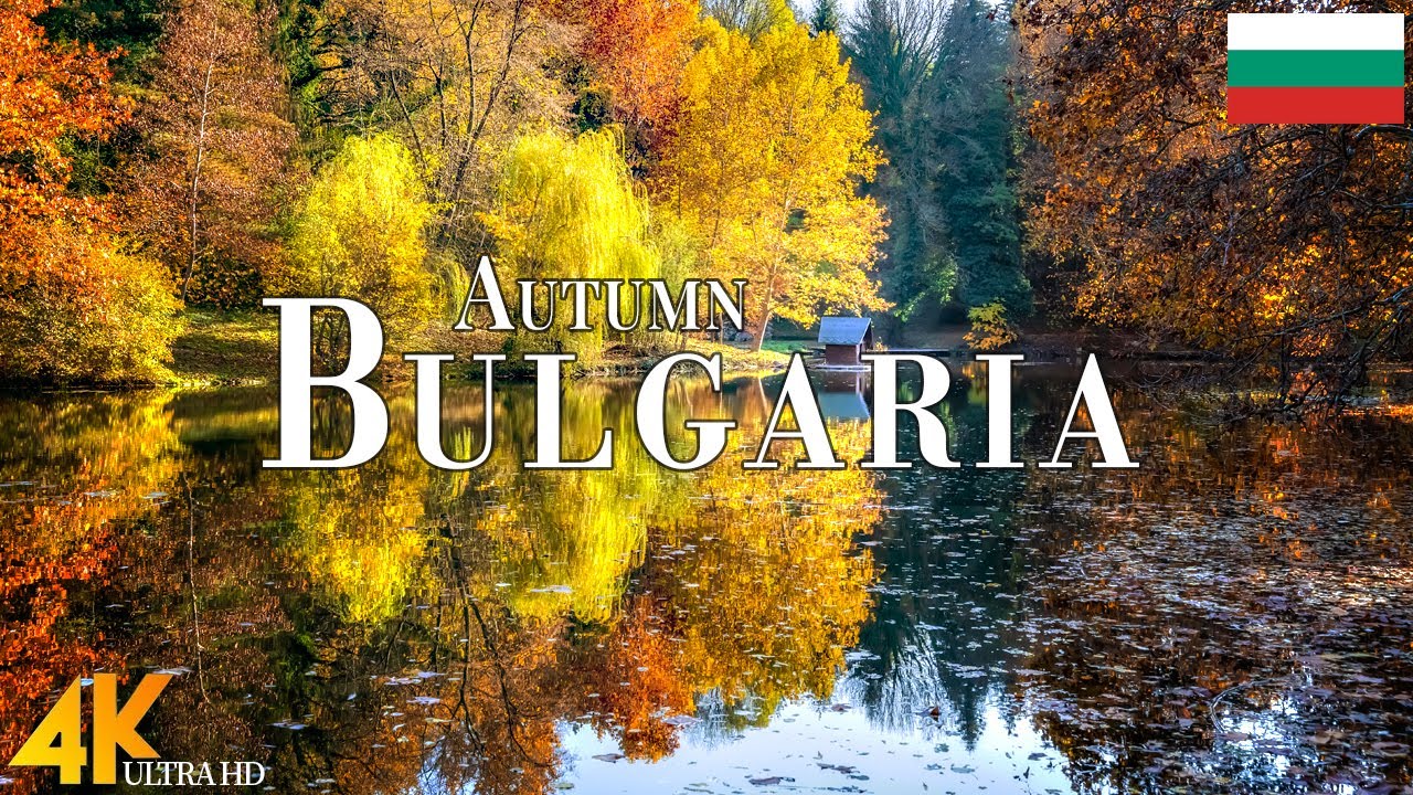 Autumn Bulgaria 4K Ultra HD • Enchanting Autumn Bulgaria, Scenic ...