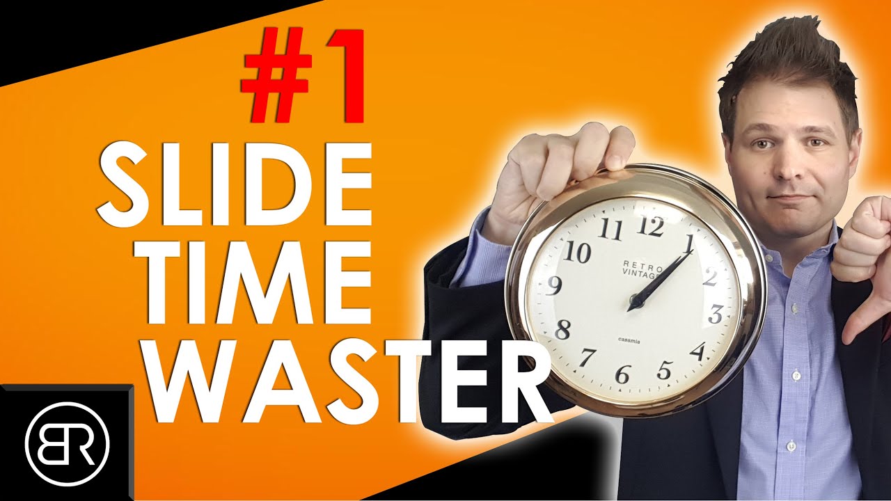 Slide Design - The No. 1 Time Waster When Creating Your Presentation ...