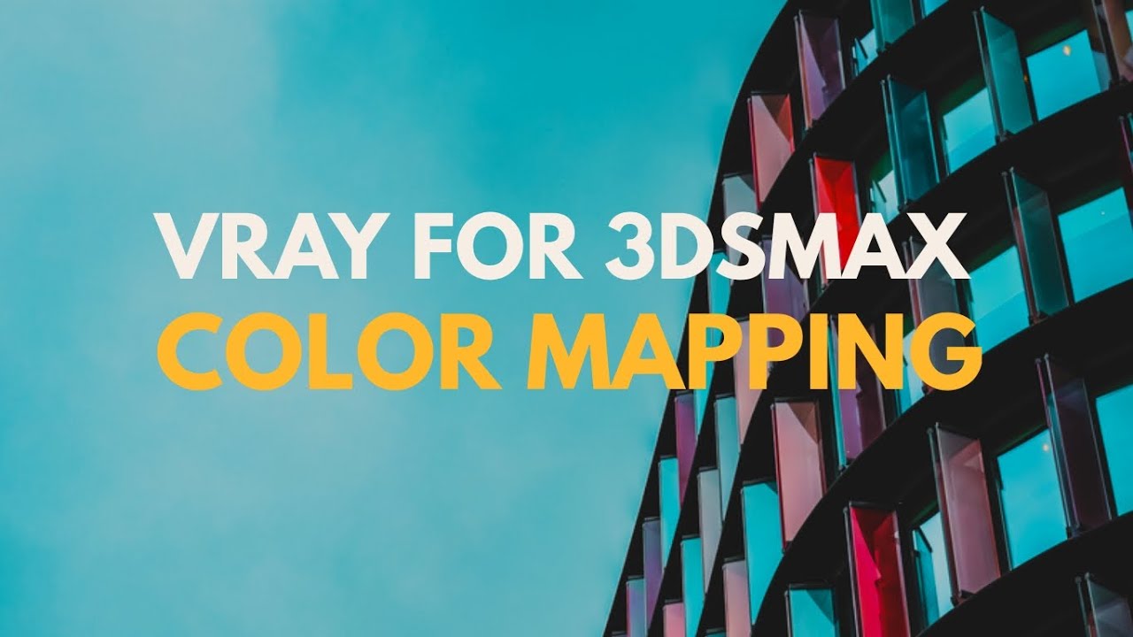 Vray For 3dsmax / Colour Mapping(การคุมโทนสี) - YouTube