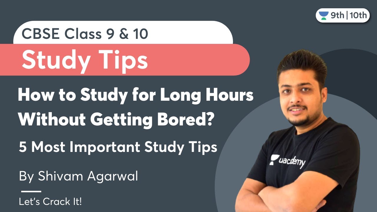 How to Study for Long Hours Without Getting Bored? | 5 Most Important ...