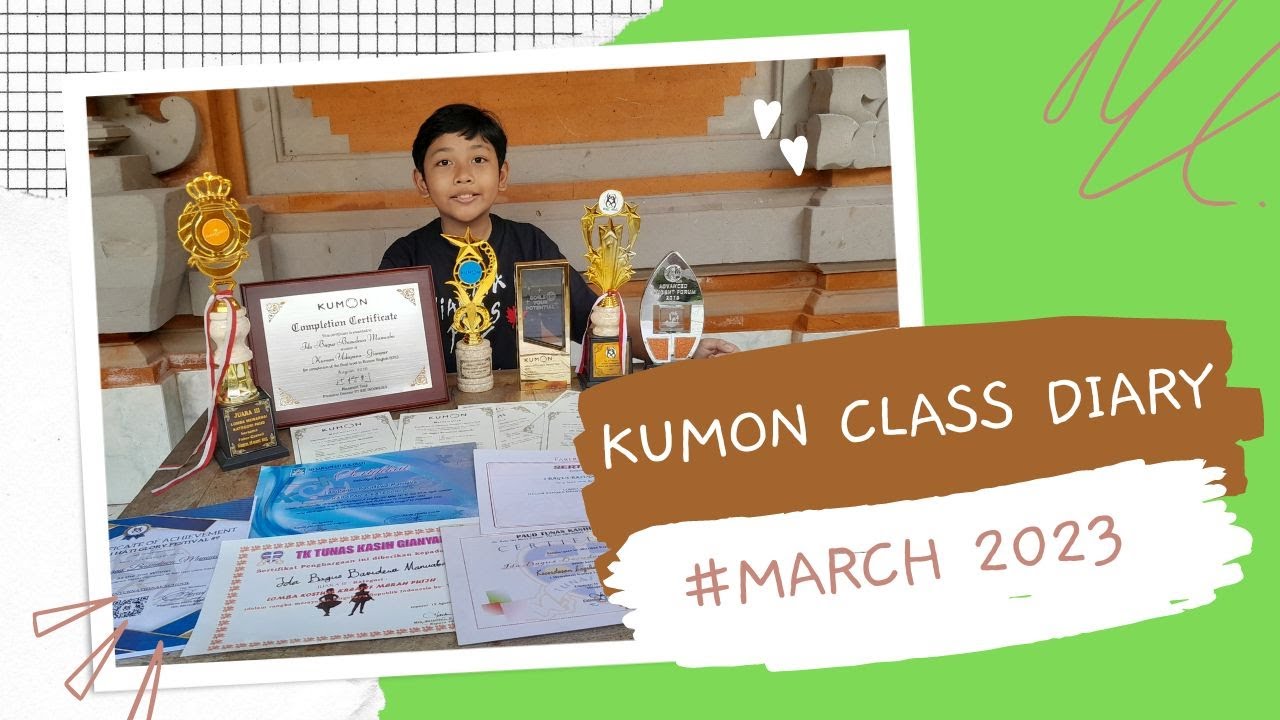 Kumon Class Diary (KCD) March 2023 - YouTube