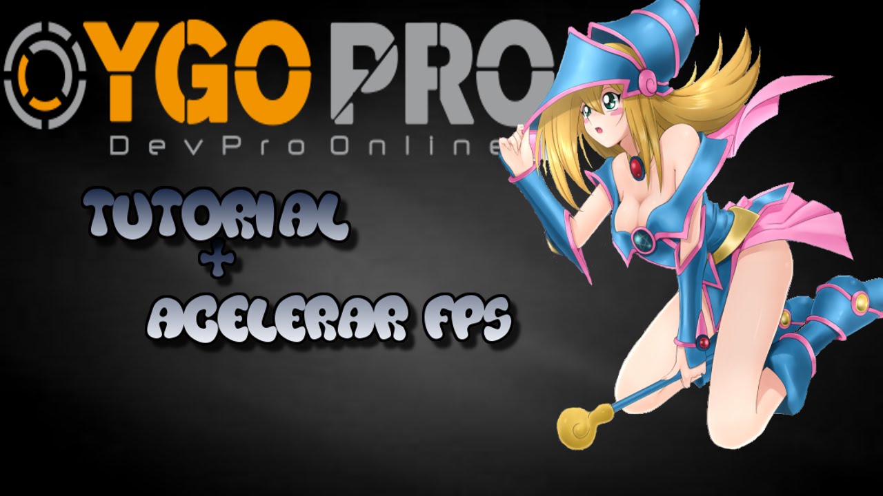 Tutorial YGO DevPro + Acelerar FPS - YouTube