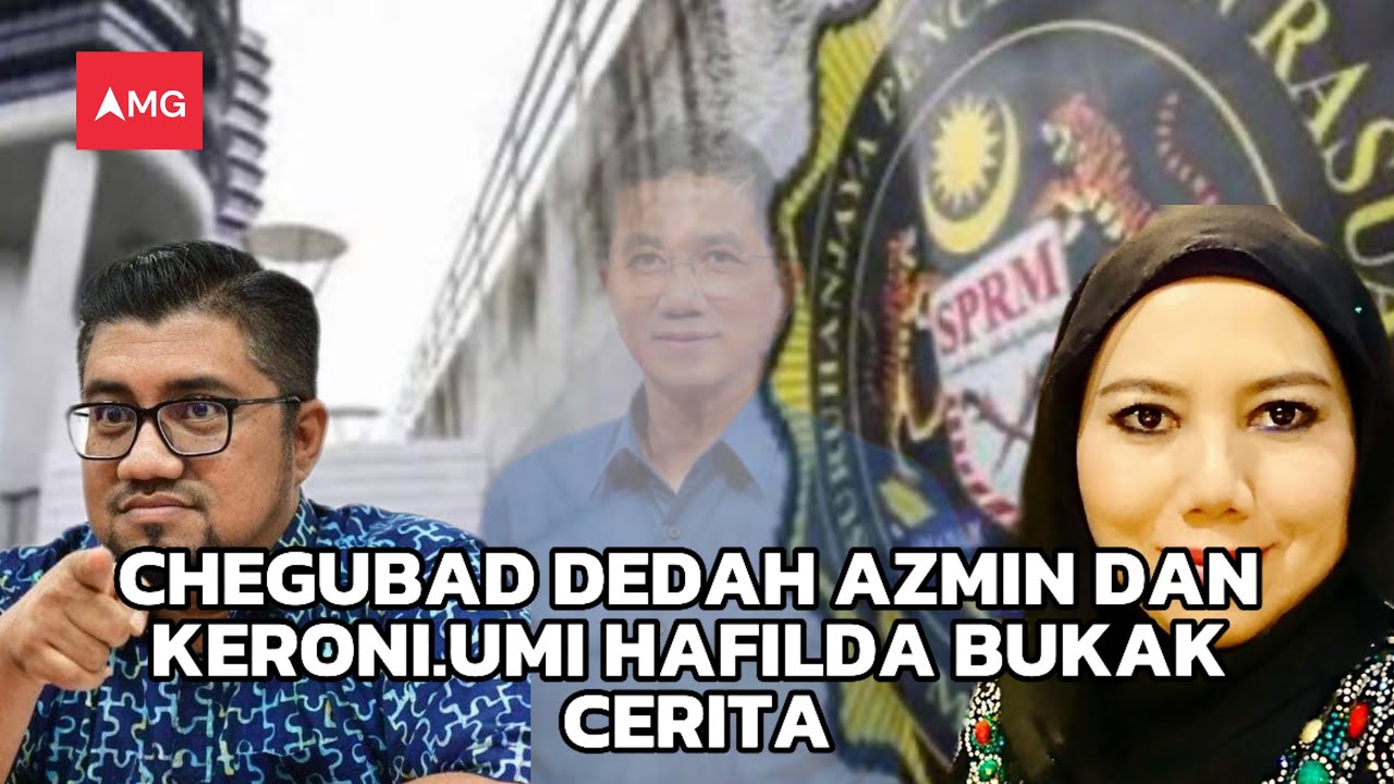[ISU SEMASA] CHEGUBAD DEDAH AZMIN DAN KERONI.UMI HAFILDA BUKAK CERITA ...