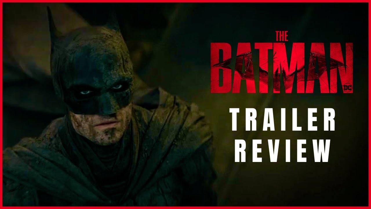 THE BATMAN (2022)- Trailer 2 Review - YouTube