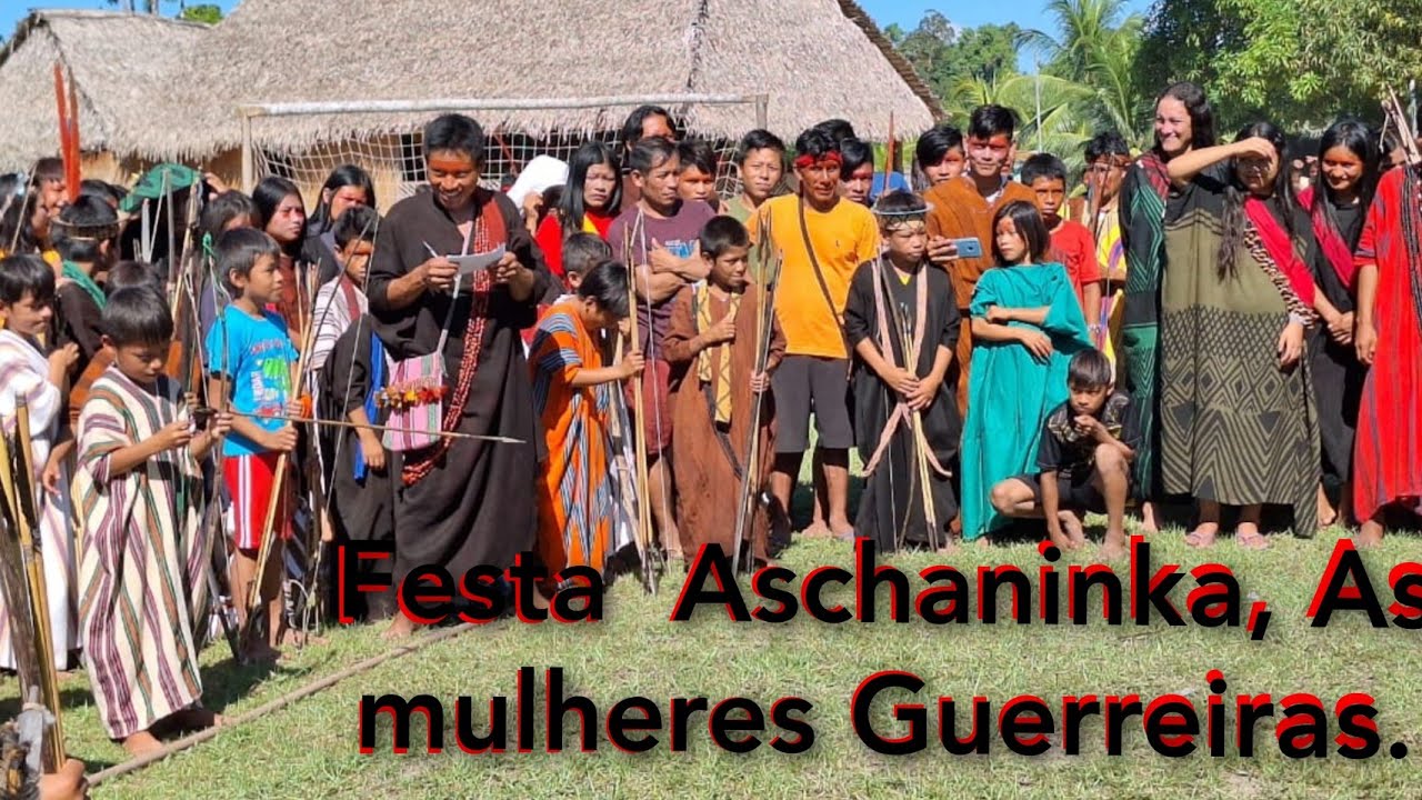 Aldeia Apiwtxa do Acre, cultura Ashaninka, Floresta Brasileira. - YouTube