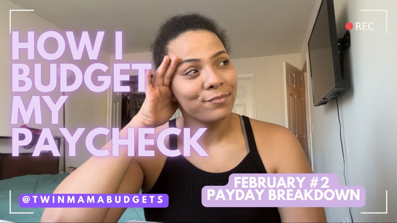 Payday Breakdown | How I Budget my Paycheck | Payday Routine | February ...