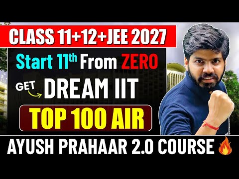JEE 2027 : Get AIR 100 in 15 Months 🔥| 11th WASTED to IIT Bombay CS | Best BATCH 💪🏻💯| eSaral
