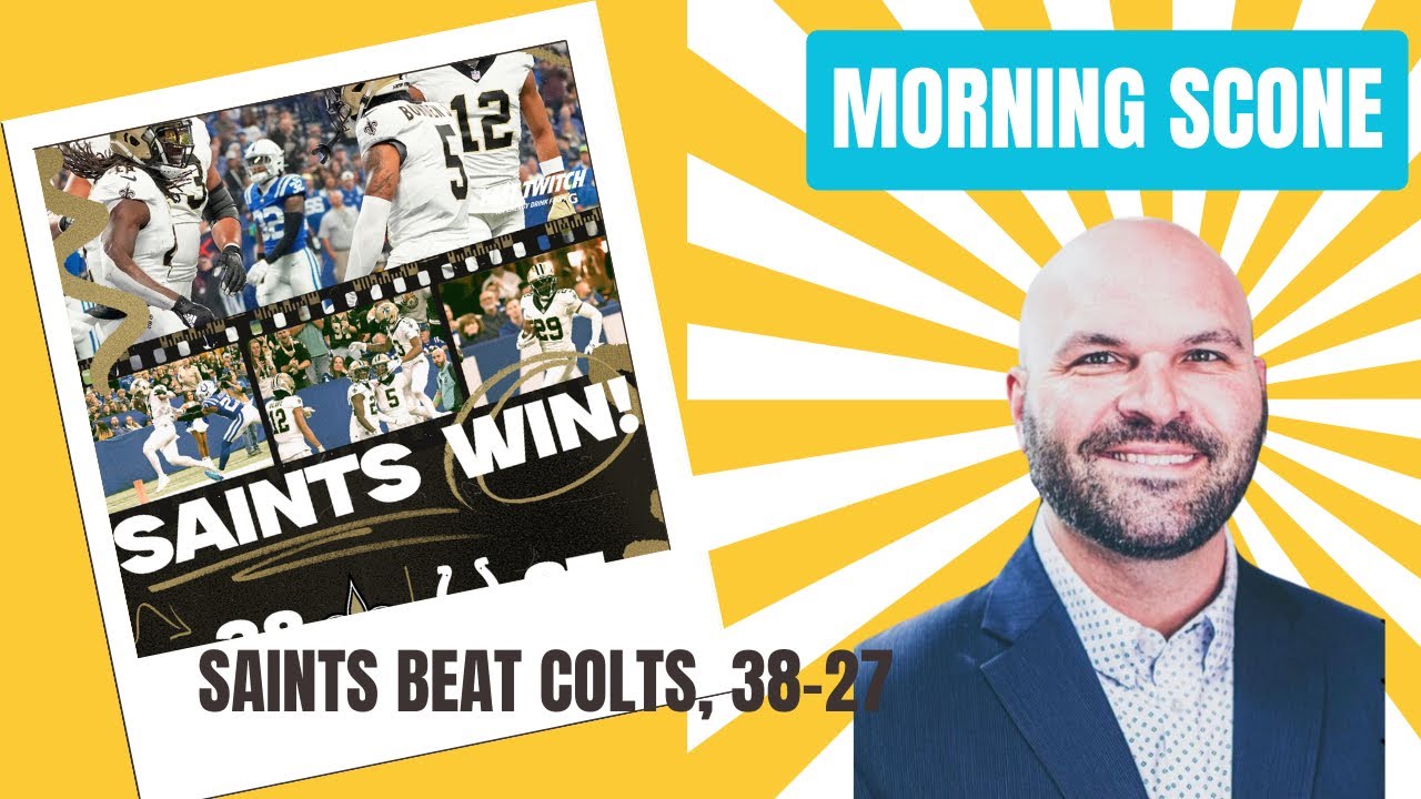 Morning Scone, Ep. 2095: Saints Beat Colts, 38-27 | LSU-Bama Week ...
