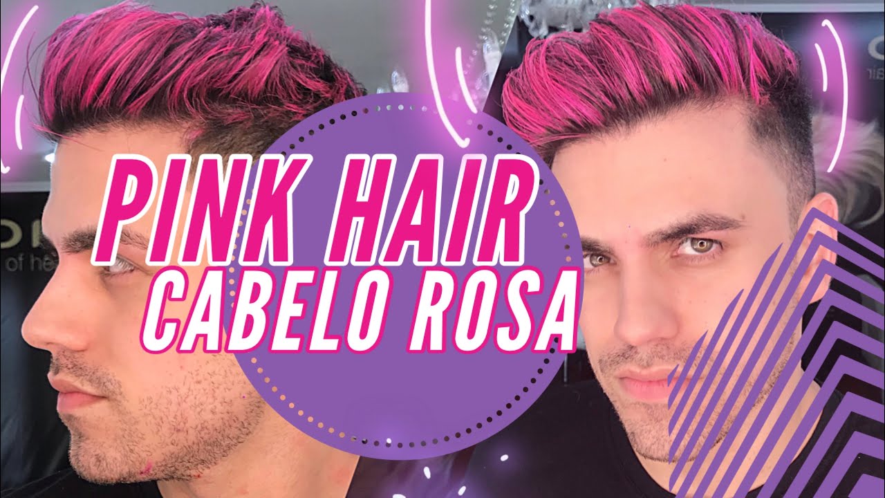 CABELO ROSA | Desafio cabelo masculino - Mexas Rosas / Carnaval 2020 ...