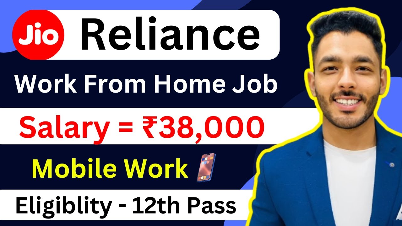 Jio Work From Home Job | Reliance Jio Recruitment | Part Time & Full ...