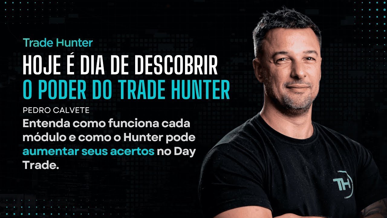 LIVE POR DENTRO DO TRADE HUNTER 2025 - TRADE HUNTER - YouTube