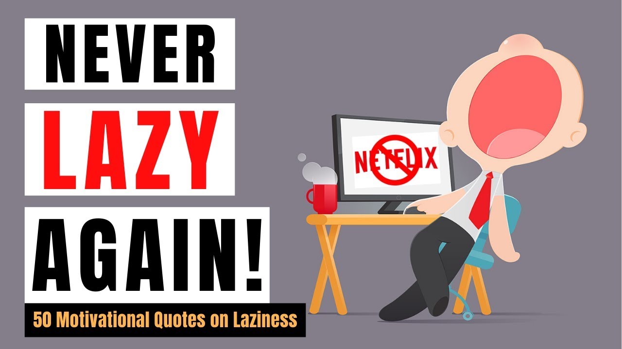NEVER LAZY AGAIN | 50 Motivational Quotes Video | Motivational Quotes ...