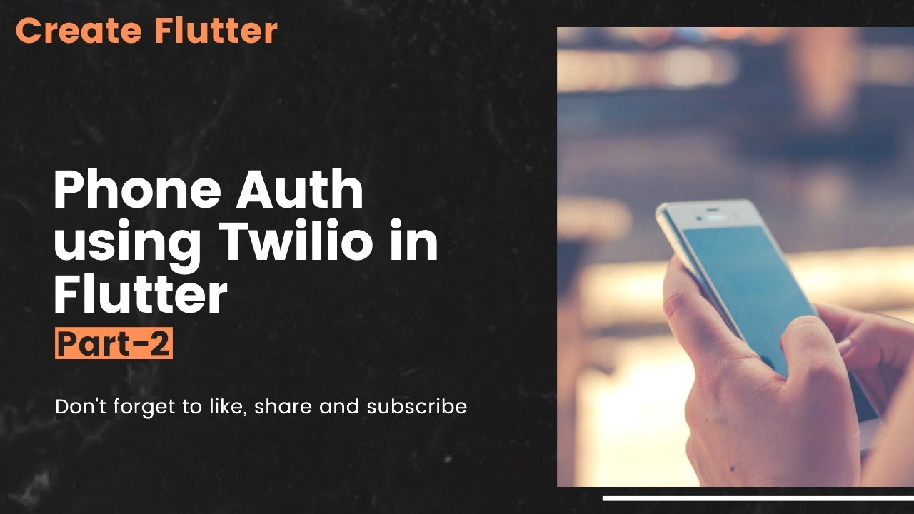 Phone Authentication with Twilio in Flutter (Part 2) - YouTube