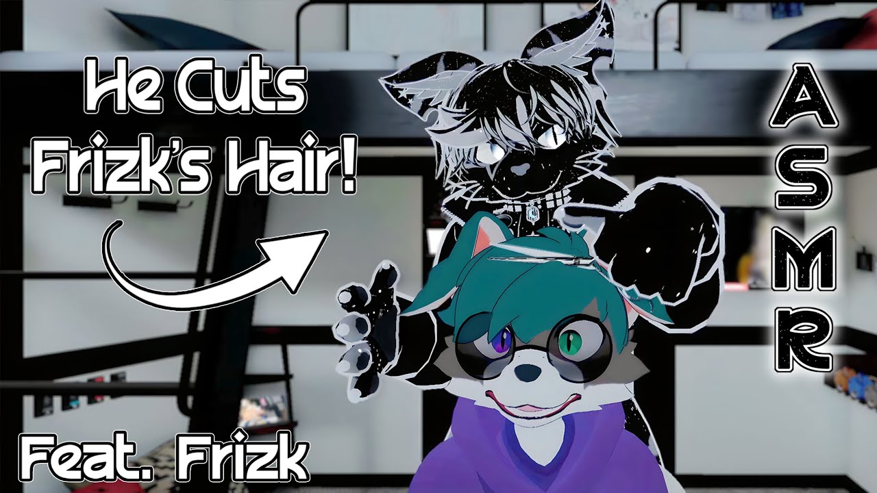 [FURRY ASMR] Haircut For Frizk! 💈 (1K SPECIAL) [Feat. @frizkASMR] - YouTube