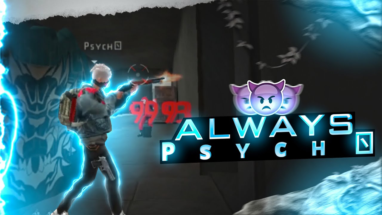 Always 𝗣 𝗦 𝗬 𝗖 𝗛 𝗢🔥 - YouTube