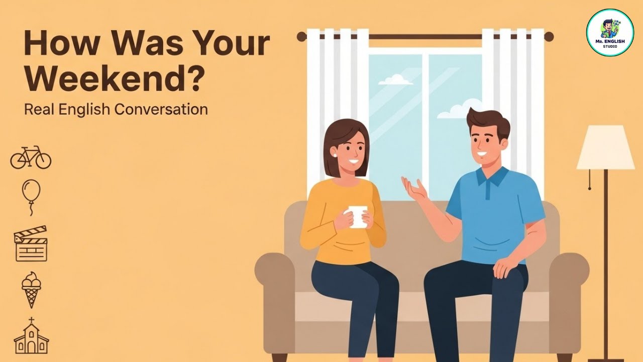 How to Talk About Your Weekend in English | Real Conversation Practice ...