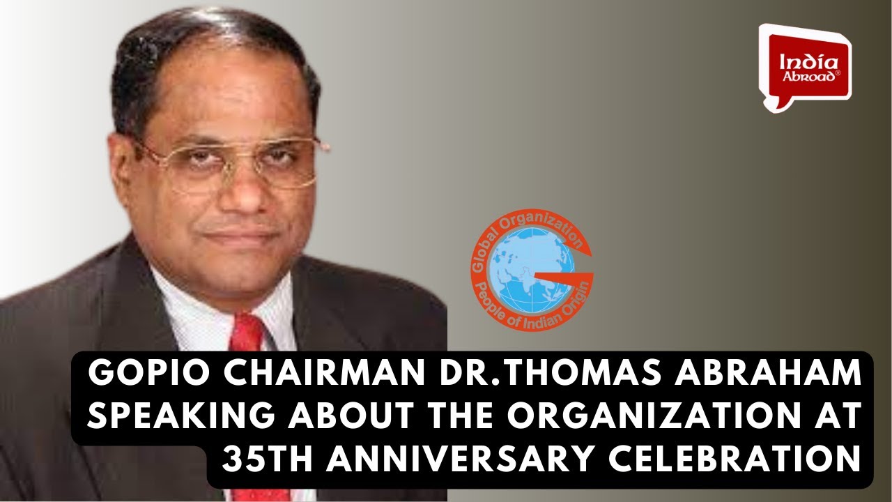 GOPIO President Dr.Thomas Abraham speaking about the organization at ...