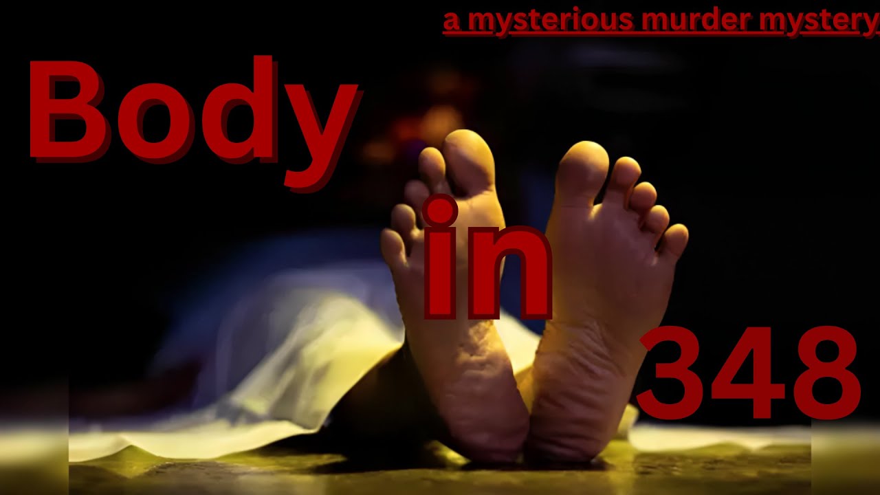 Room number 348 # a mysterious murder mystrey #trending - YouTube