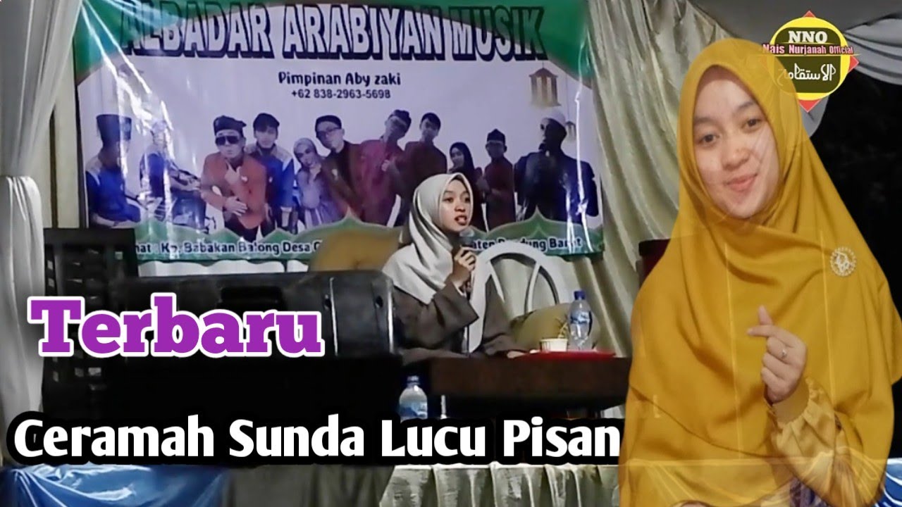 TERBARU Ceramah Lucu neng Nais Nurjanah Bahasa sunda, LUCU PISAN. - YouTube