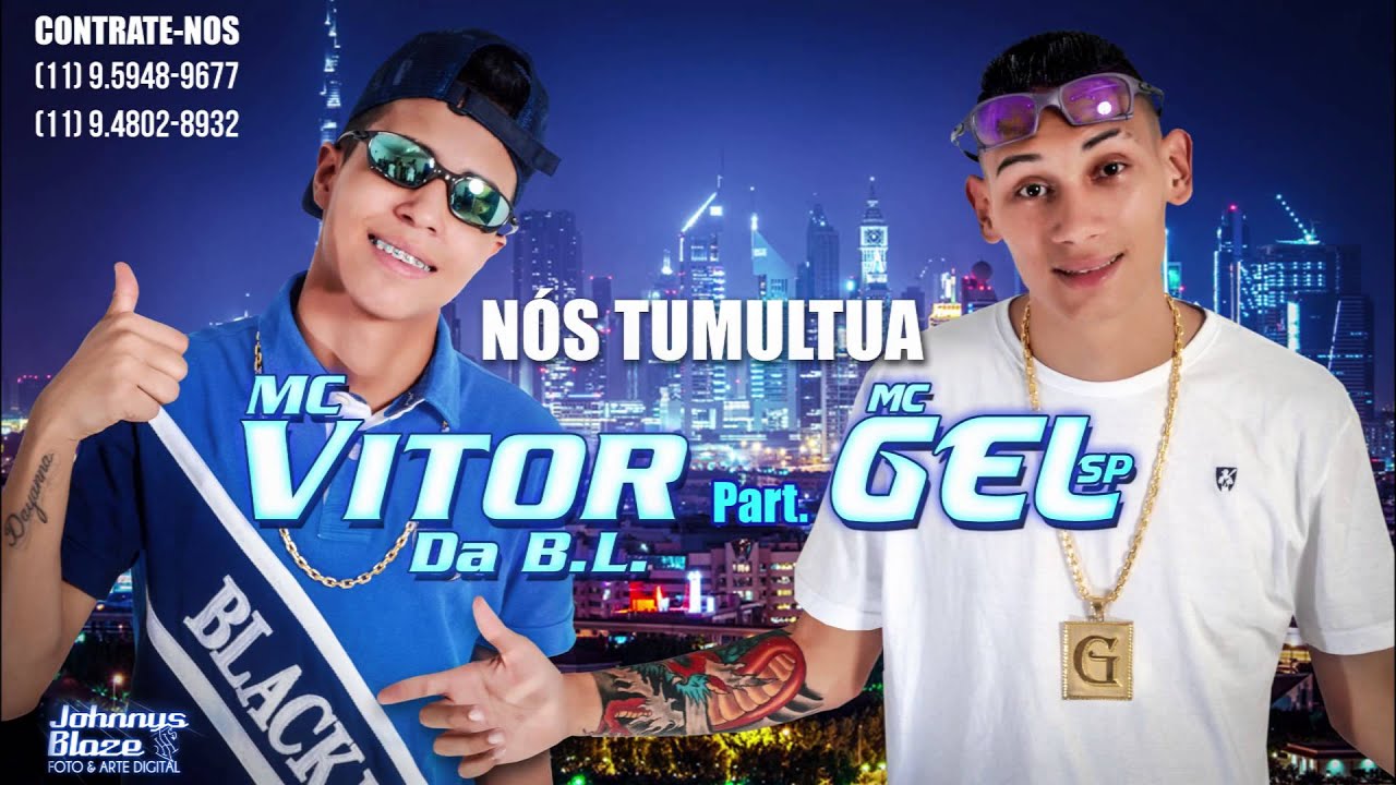MC VITOR da BL part. MC GEL SP - NÓS TUMULTUA [ DJ LIMAH MPC ] - YouTube