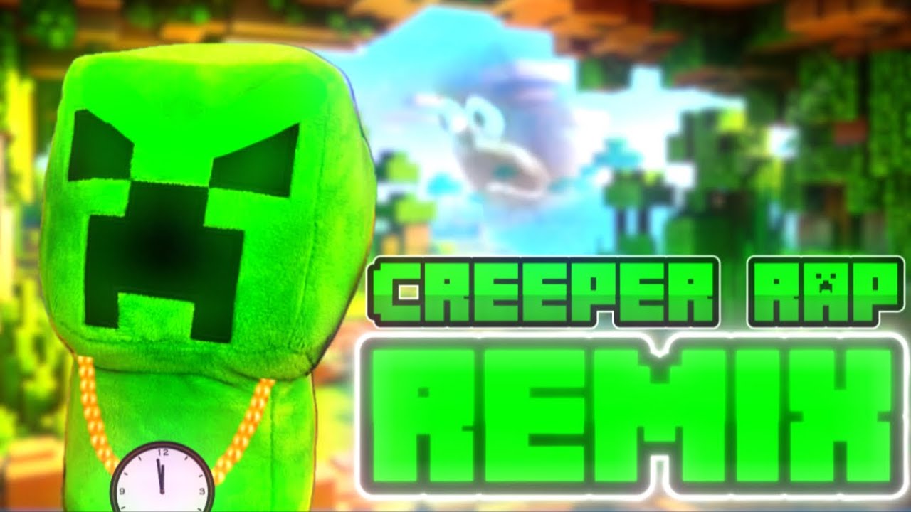 Minecraft Creeper Rap (REMIX) - SuperBarryProductions! - YouTube